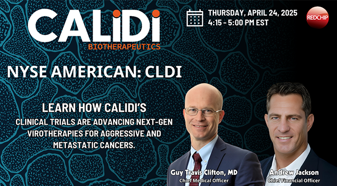 NASDAQ: CLDI - Calidi Biotherapeutics
